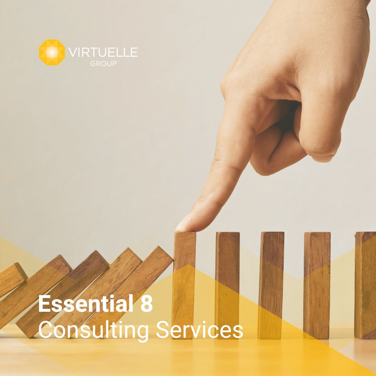 Essential 8 consulting services | Virtuelle Group